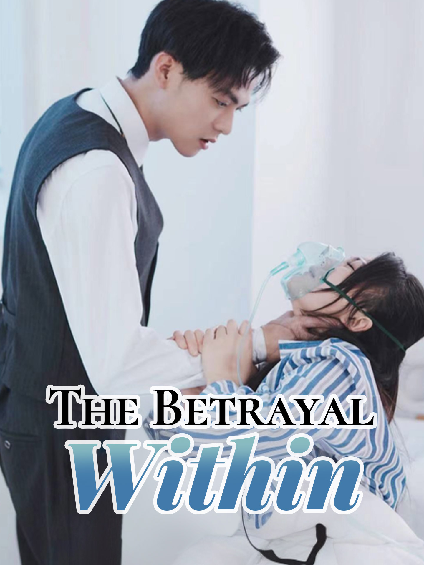 The Betrayal Within Drama & Movie Online to Watch for Free - Romance ...