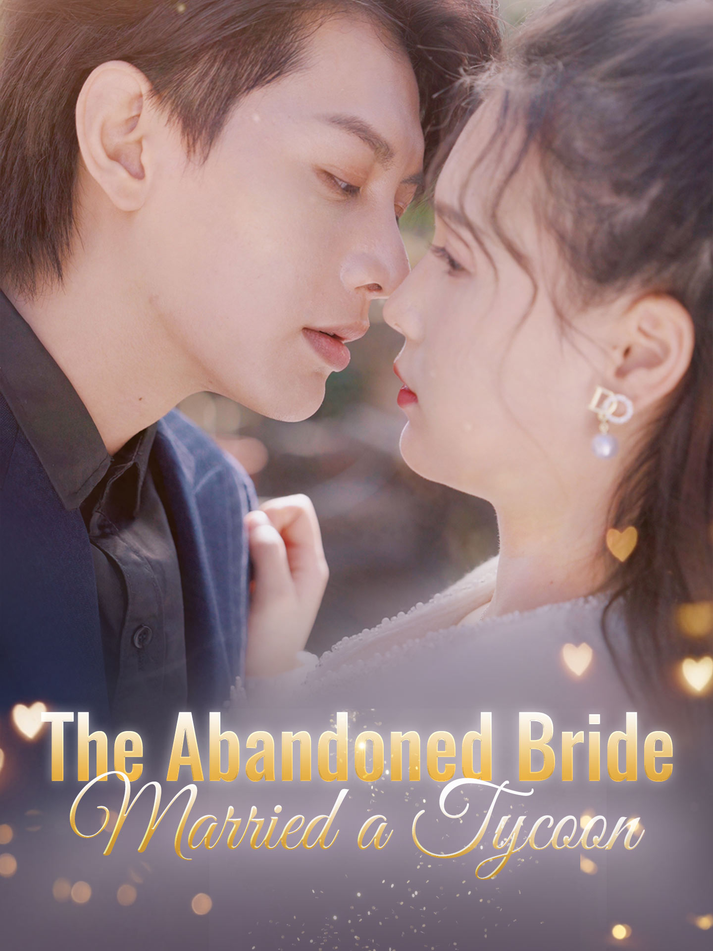 The Abandoned Bride Married a Tycoon Drama & Movie Online to Watch for ...