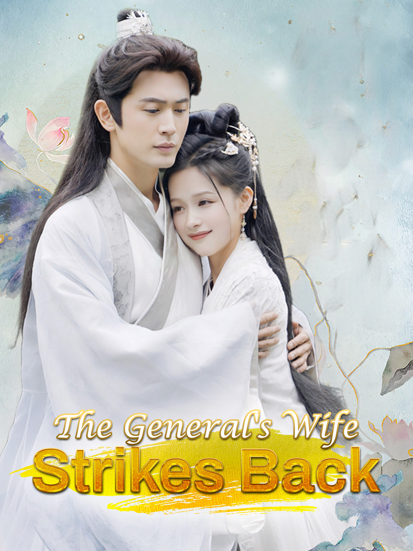 The General's Wife Strikes Back - Episode 16 Drama & Playlet Online ...