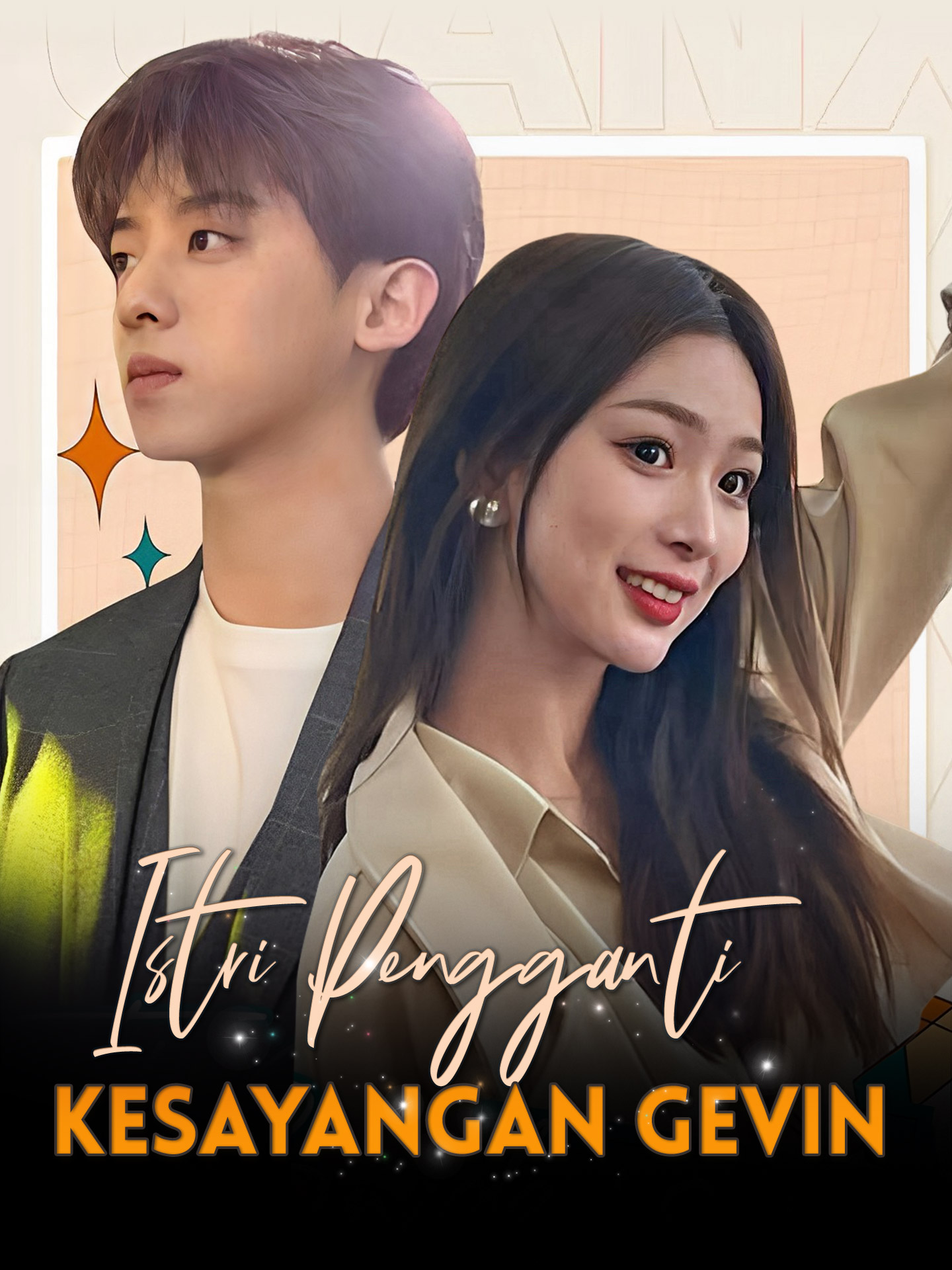 Istri Pengganti Kesayangan Gevin Drama & Lakon Online Gratis untuk Ditonton - Video Pendek ...