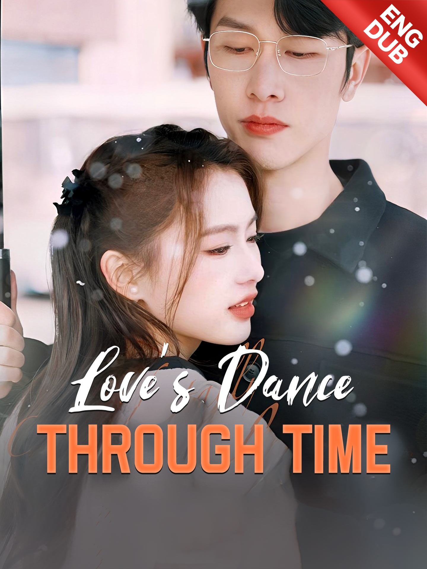[ENG DUB] Love's Dance Through Time - Episode 2 Drama & Playlet Online ...
