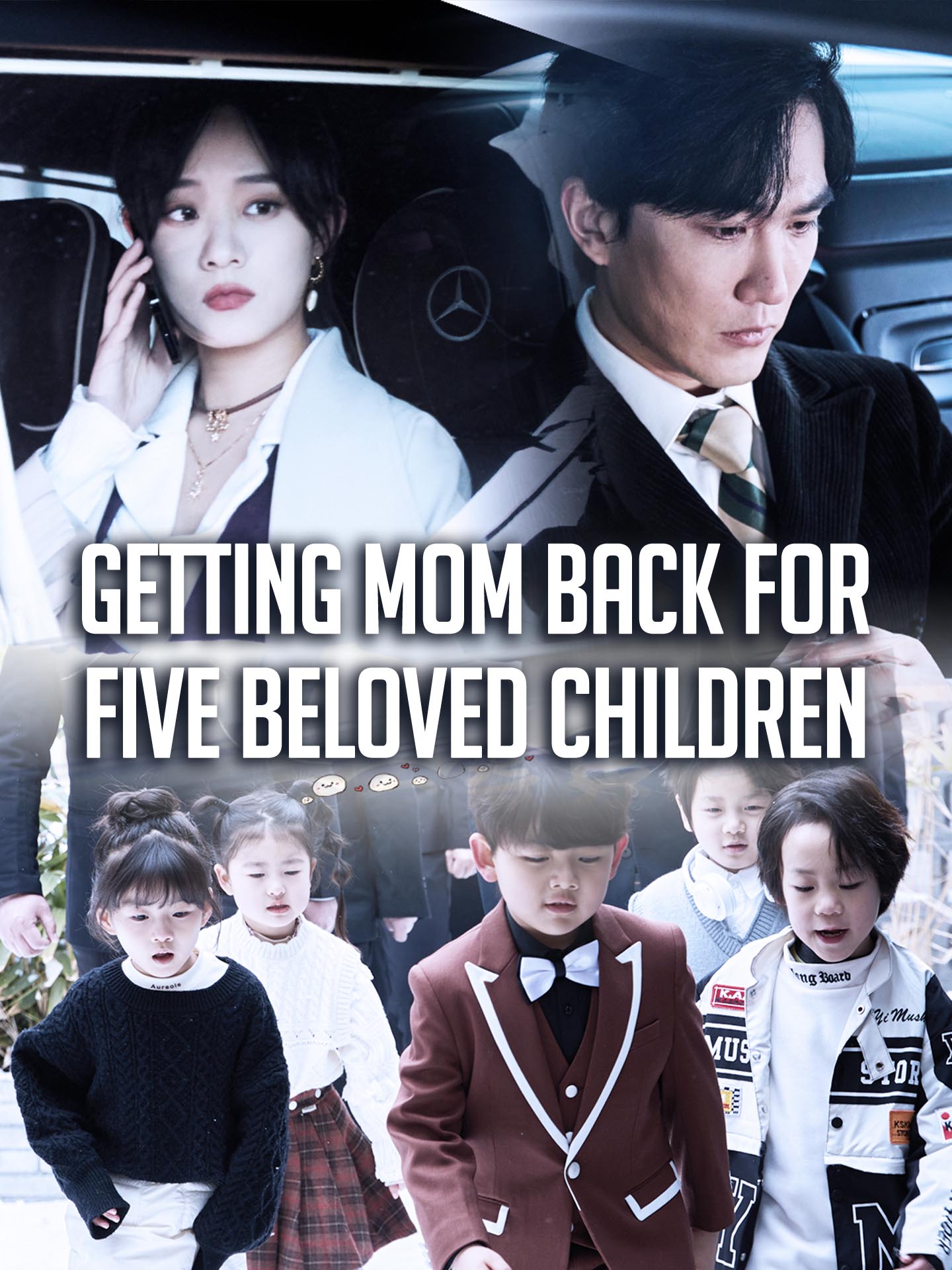 Getting Mom Back for Five Beloved Children - Episode 10 Drama & Playlet Online | Watch Romance ...