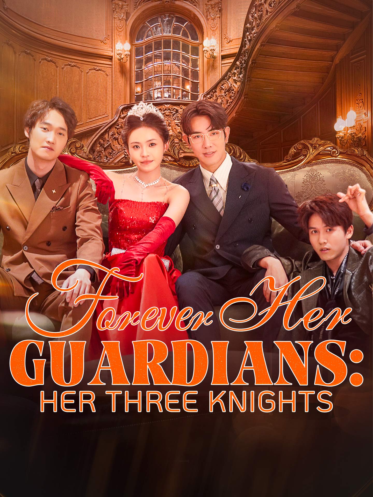 Forever Her Guardians: Her Three Knights Drama & Movie Online to Watch ...