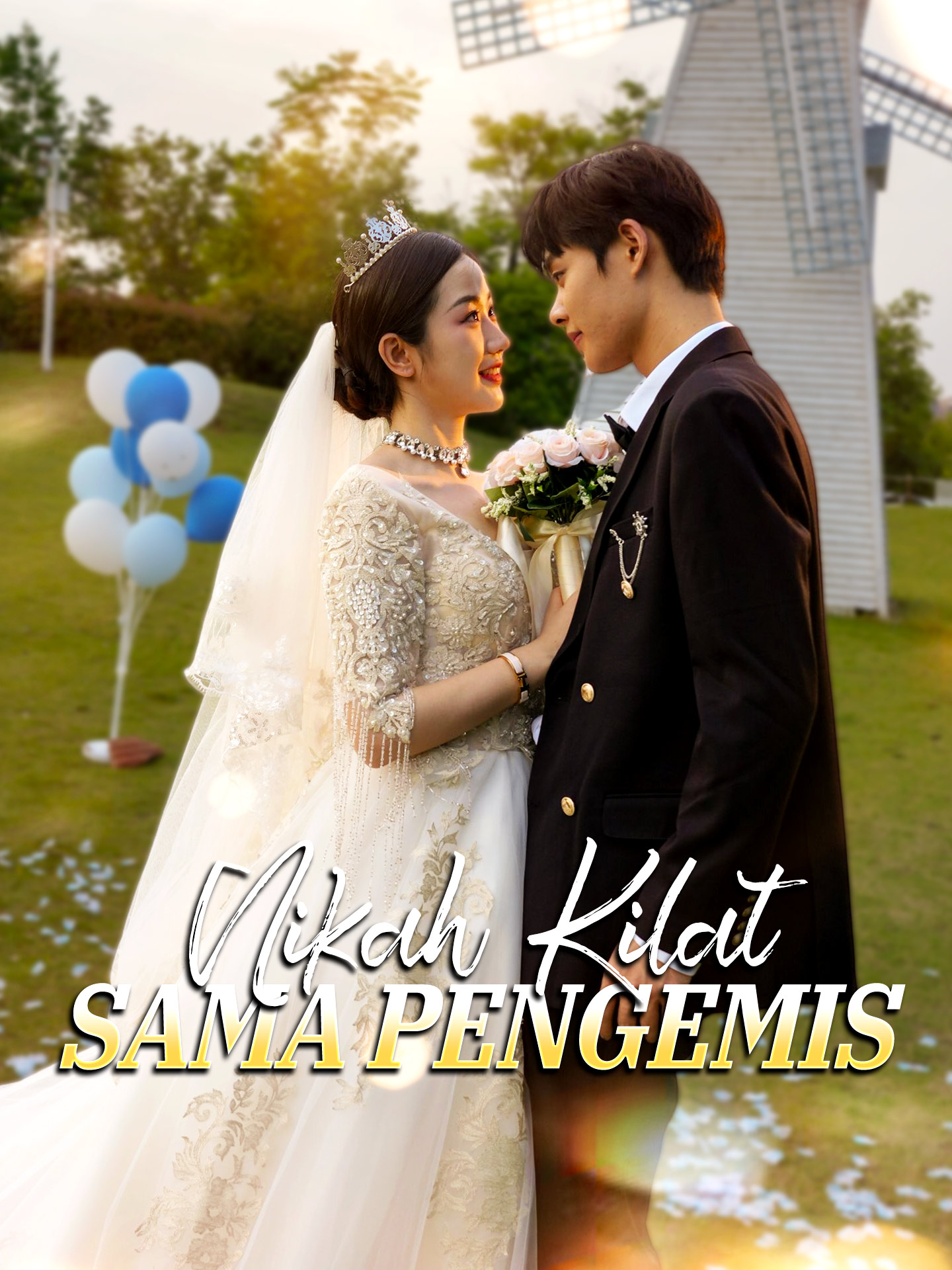 Nikah Kilat Sama Pengemis Drama & Lakon Online Gratis untuk Ditonton - Video Pendek Romansa ...