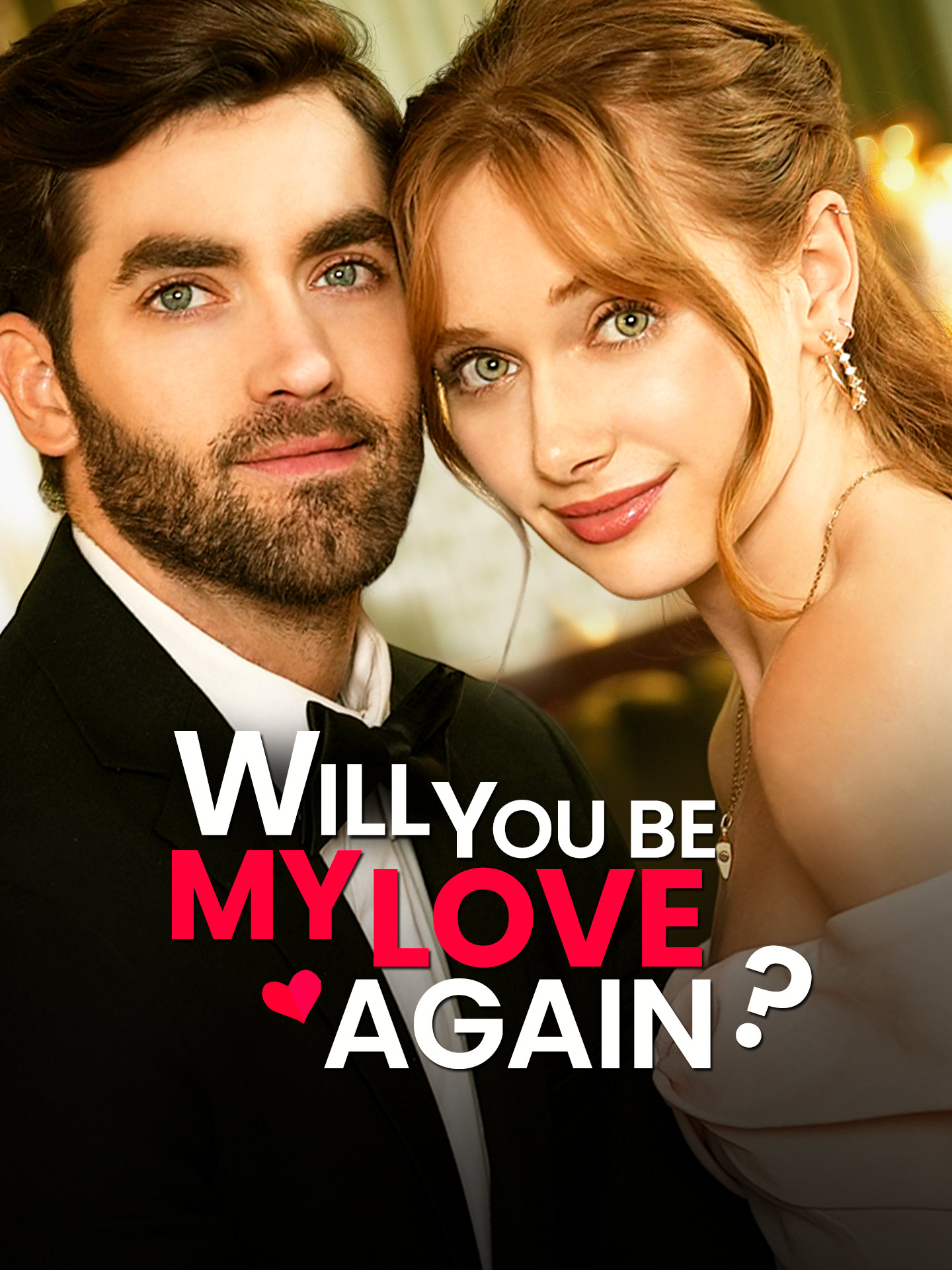 Will You Be My Love Again? Drama & Movie Online to Watch for Free ...