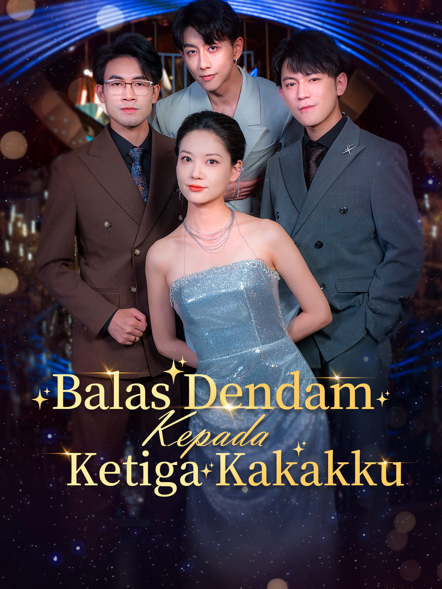 Balas Dendam Kepada Ketiga Kakakku Drama & Lakon Online Gratis untuk ...