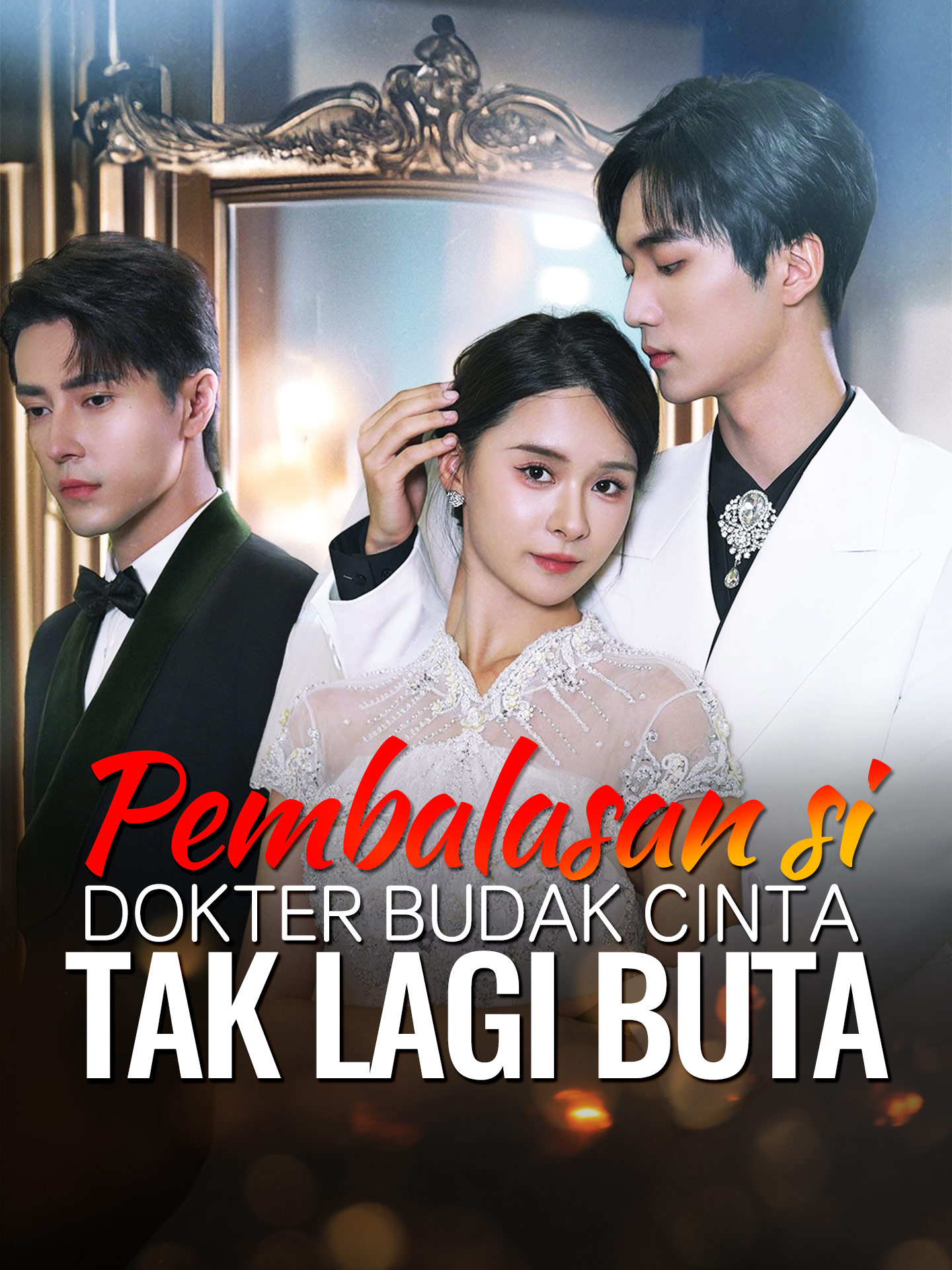 Pembalasan si Dokter Budak Cinta Tak Lagi Buta - EP 7 Drama & Lakon ...