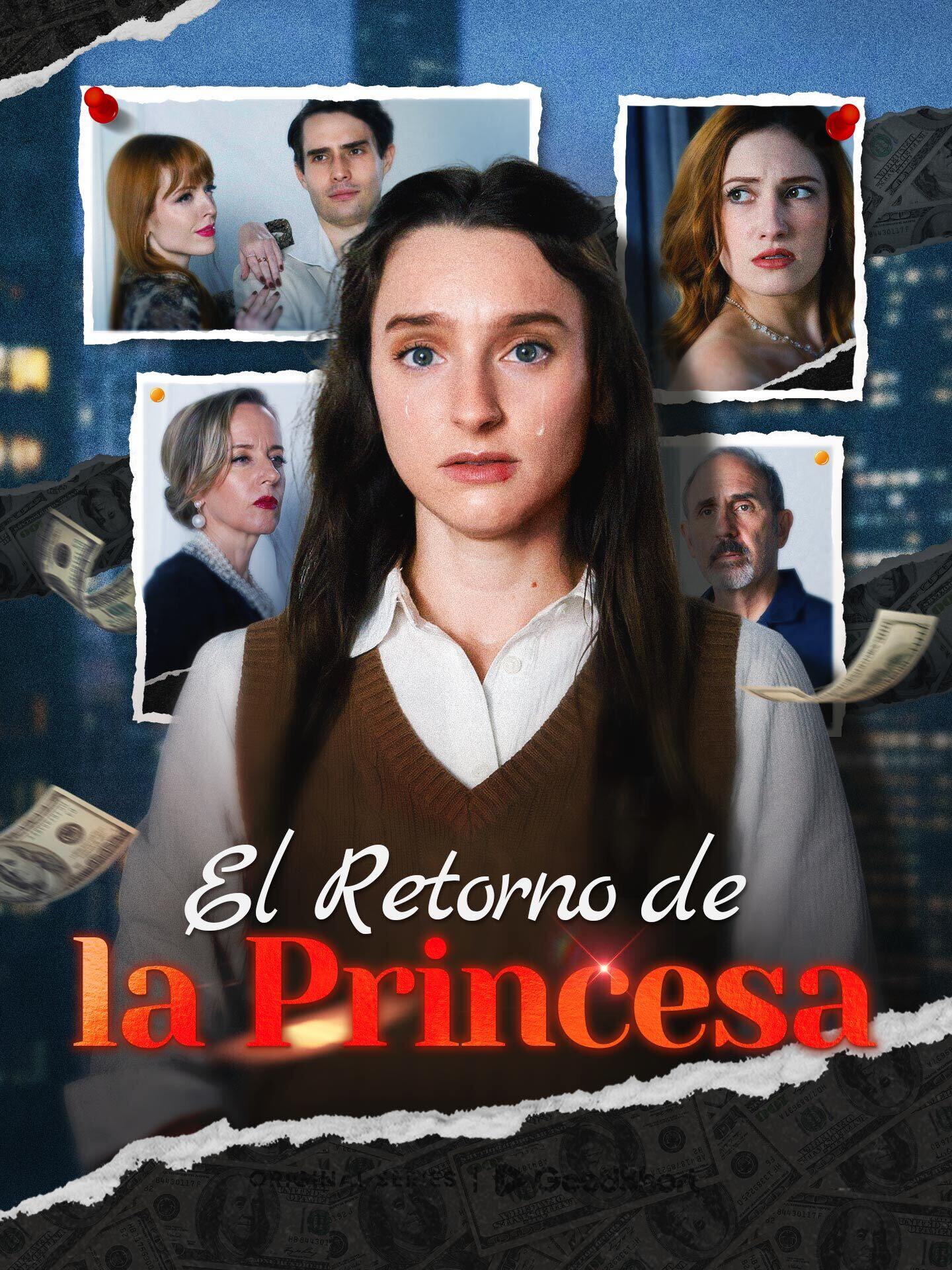 TODOS los Episodios de El Retorno de la Princesa - GoodShort