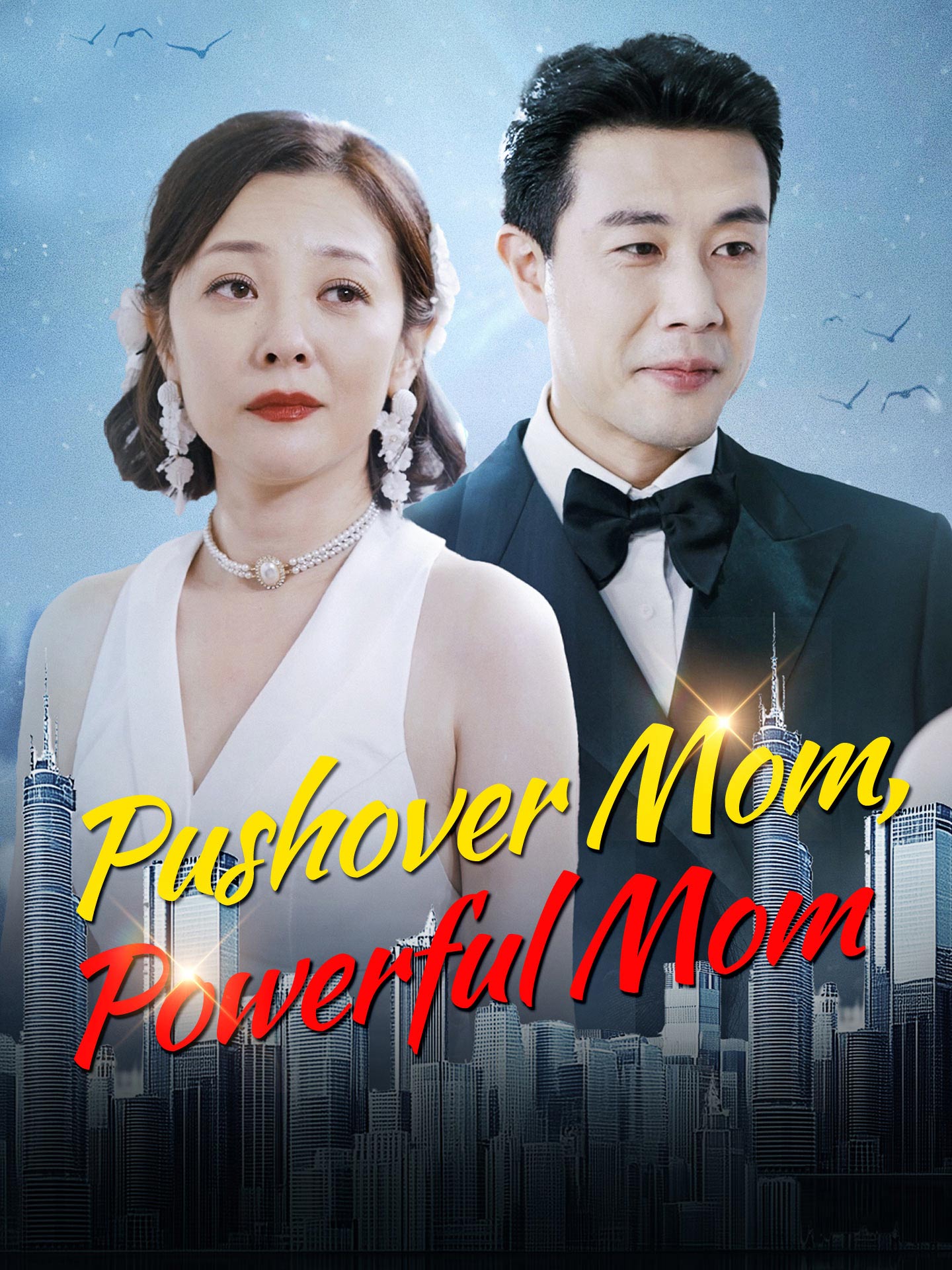 Pushover Mom, Powerful Mom Drama & Movie Online to Watch for Free - Romance Short Film - GoodShort