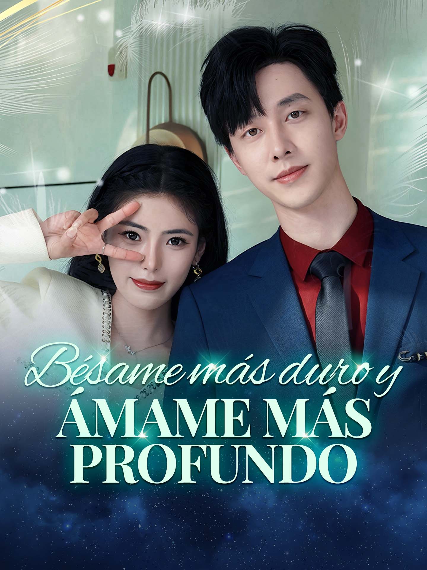 TODOS los Episodios de Bésame más duro y ámame más profundo - Página 3 - GoodShort