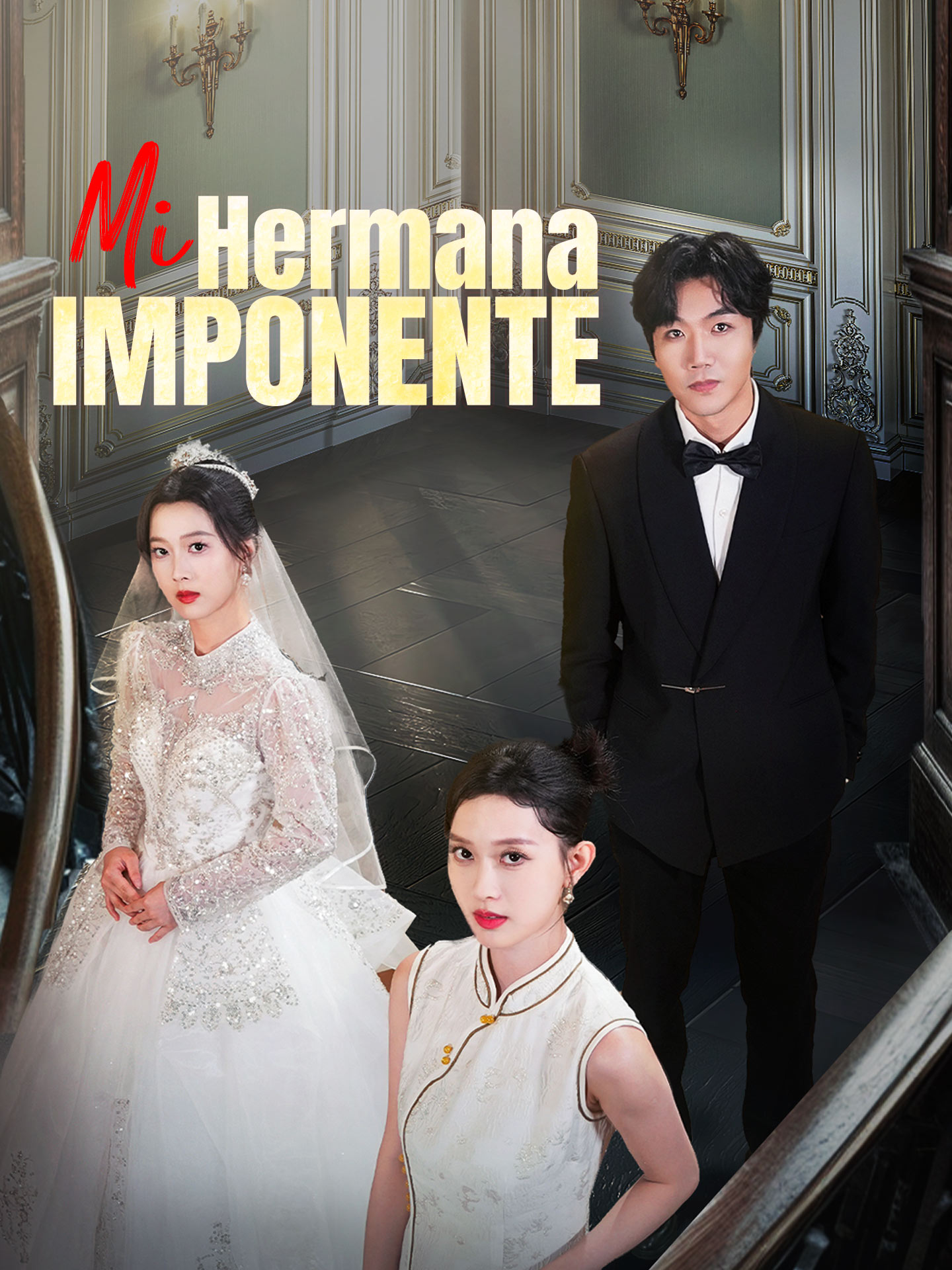 TODOS los Episodios de Mi Hermana Imponente - GoodShort