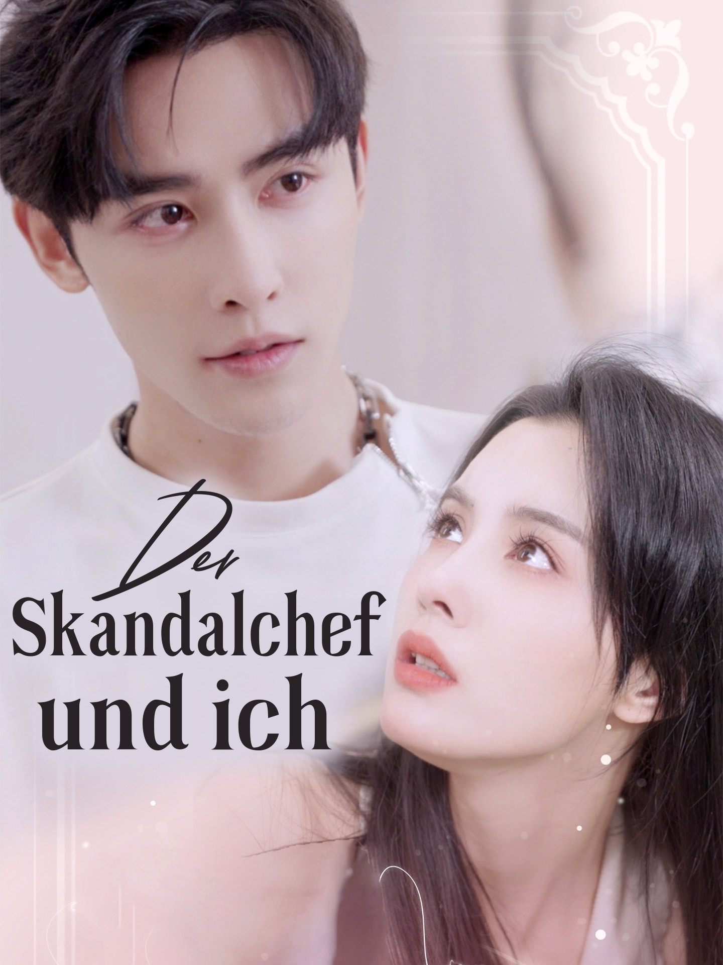 Der Skandalchef und ich - EP 1 Drama & Kurzstück Online | Sehen Sie sich kostenlos das Kurzvideo ...