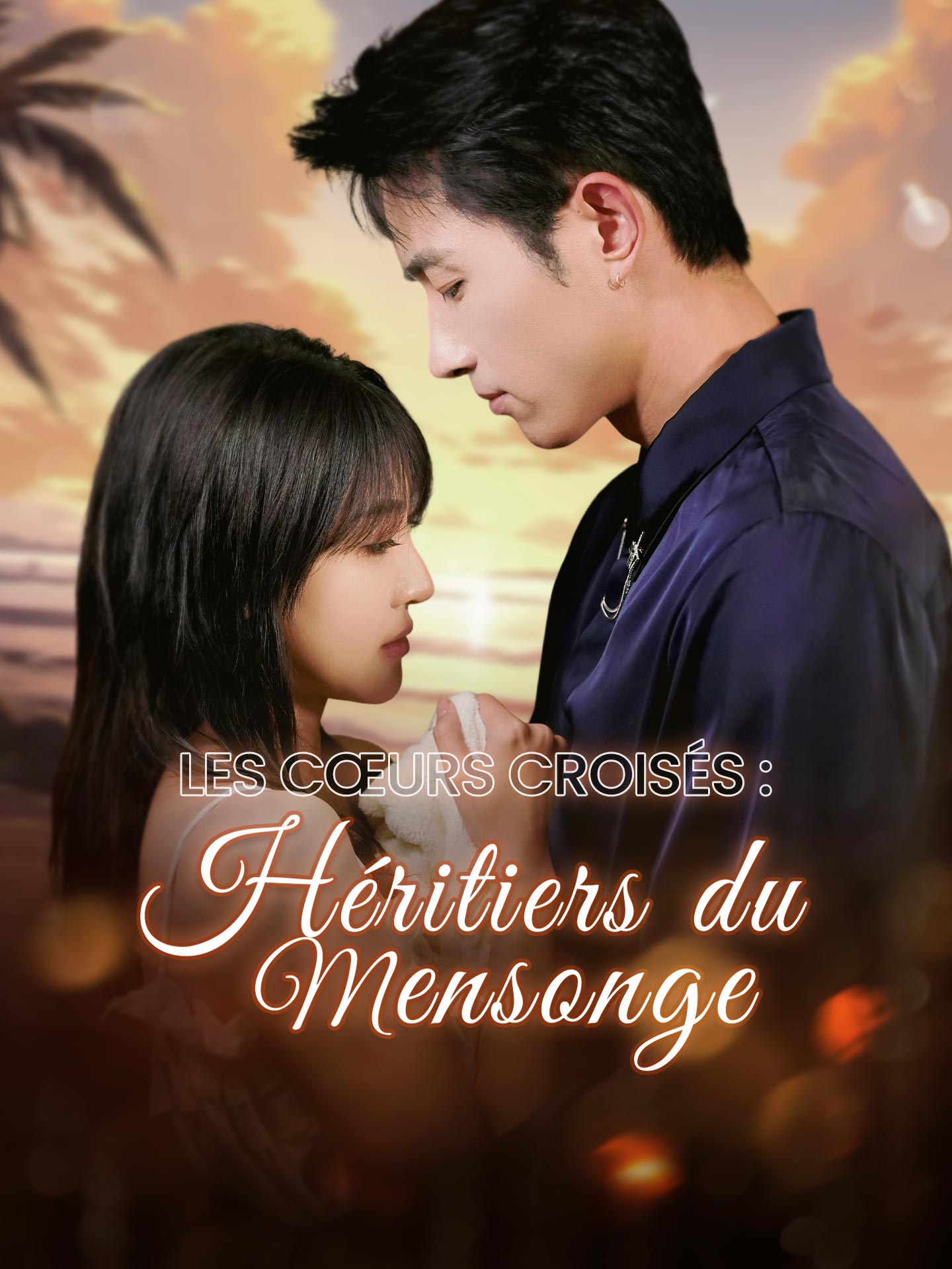 TOUS les Épisodes de Les Cœurs Croisés : Héritiers du Mensonge - GoodShort