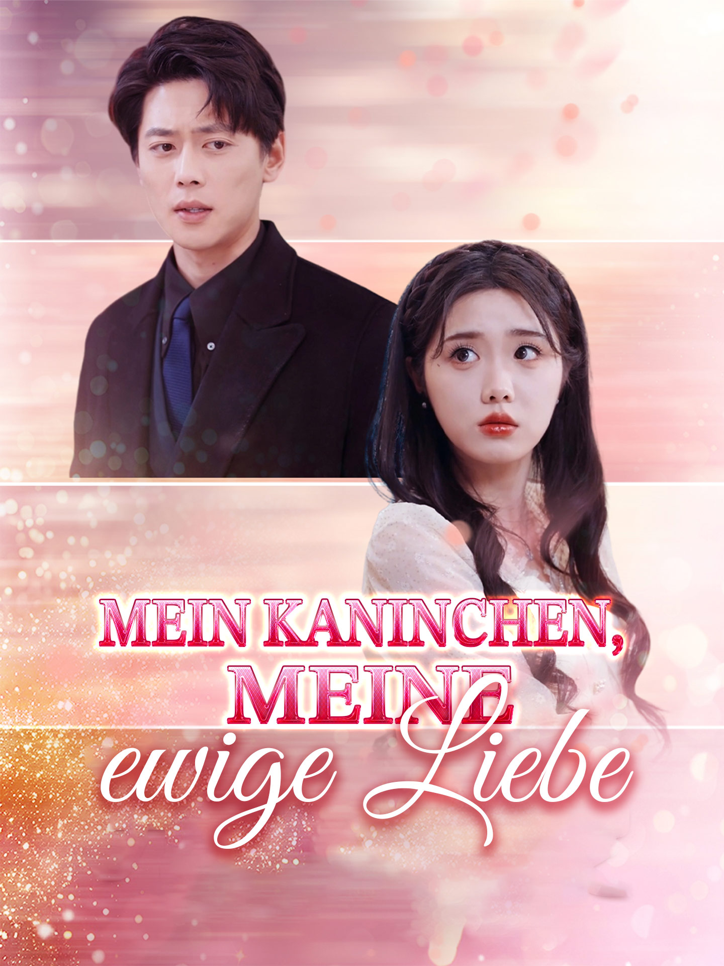 ALLE Episoden von Mein Kaninchen, meine ewige Liebe - GoodShort