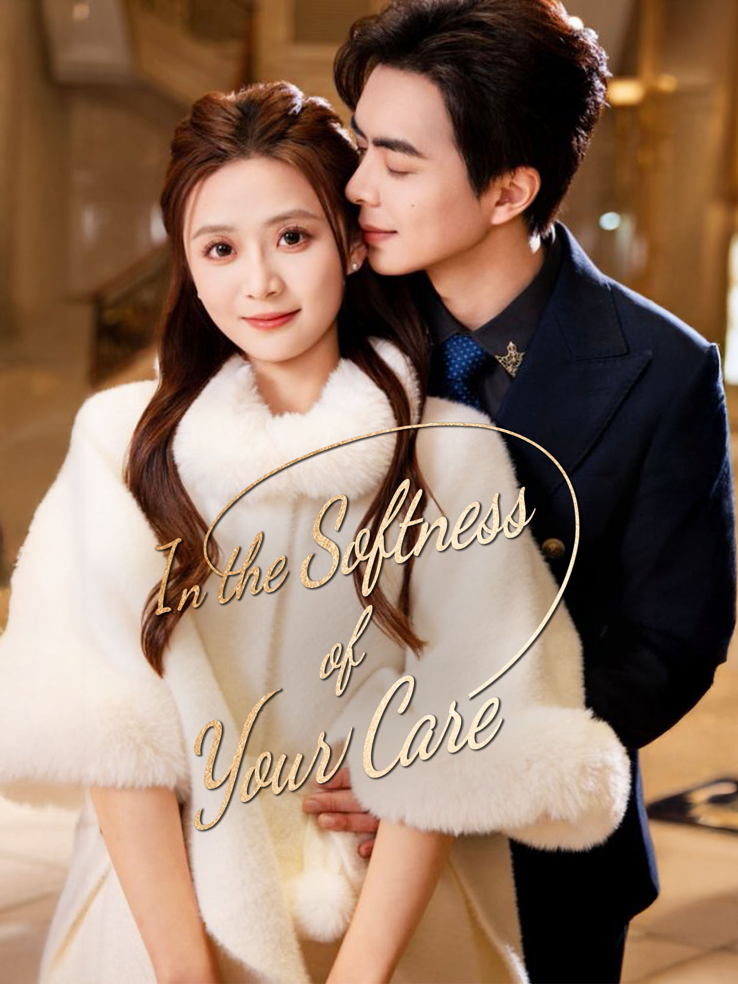 In the Softness of Your Care Drama & Movie Online to Watch for Free ...