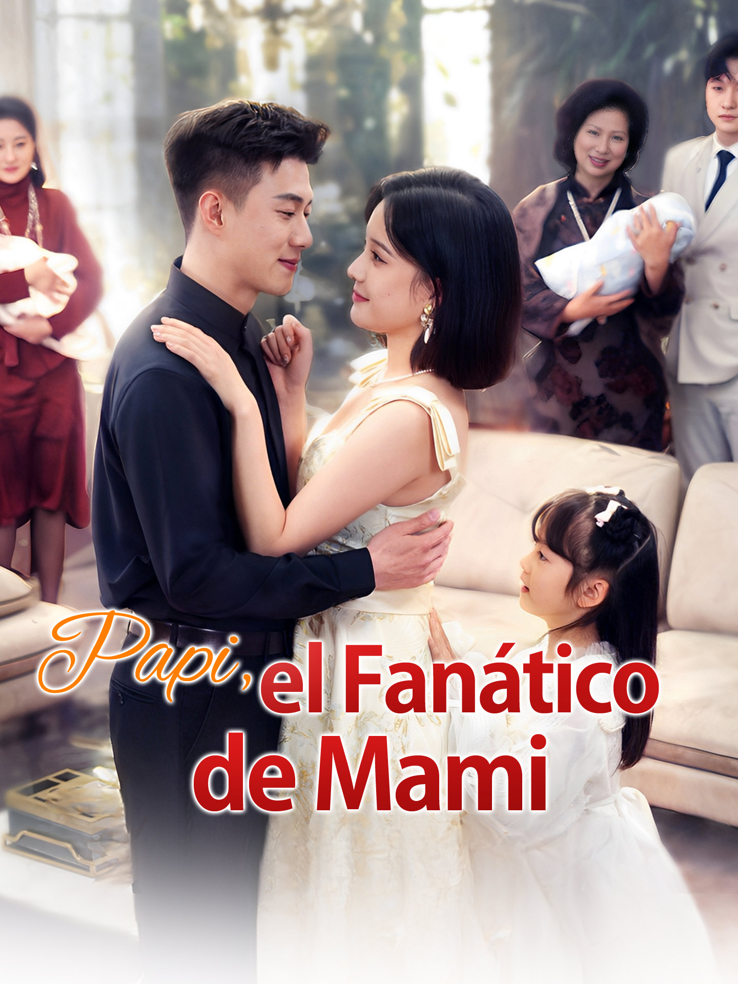 Papi, el Fanático de Mami - EP 34 Drama y Obra en Línea | Mira Video Corto de Romance por ...