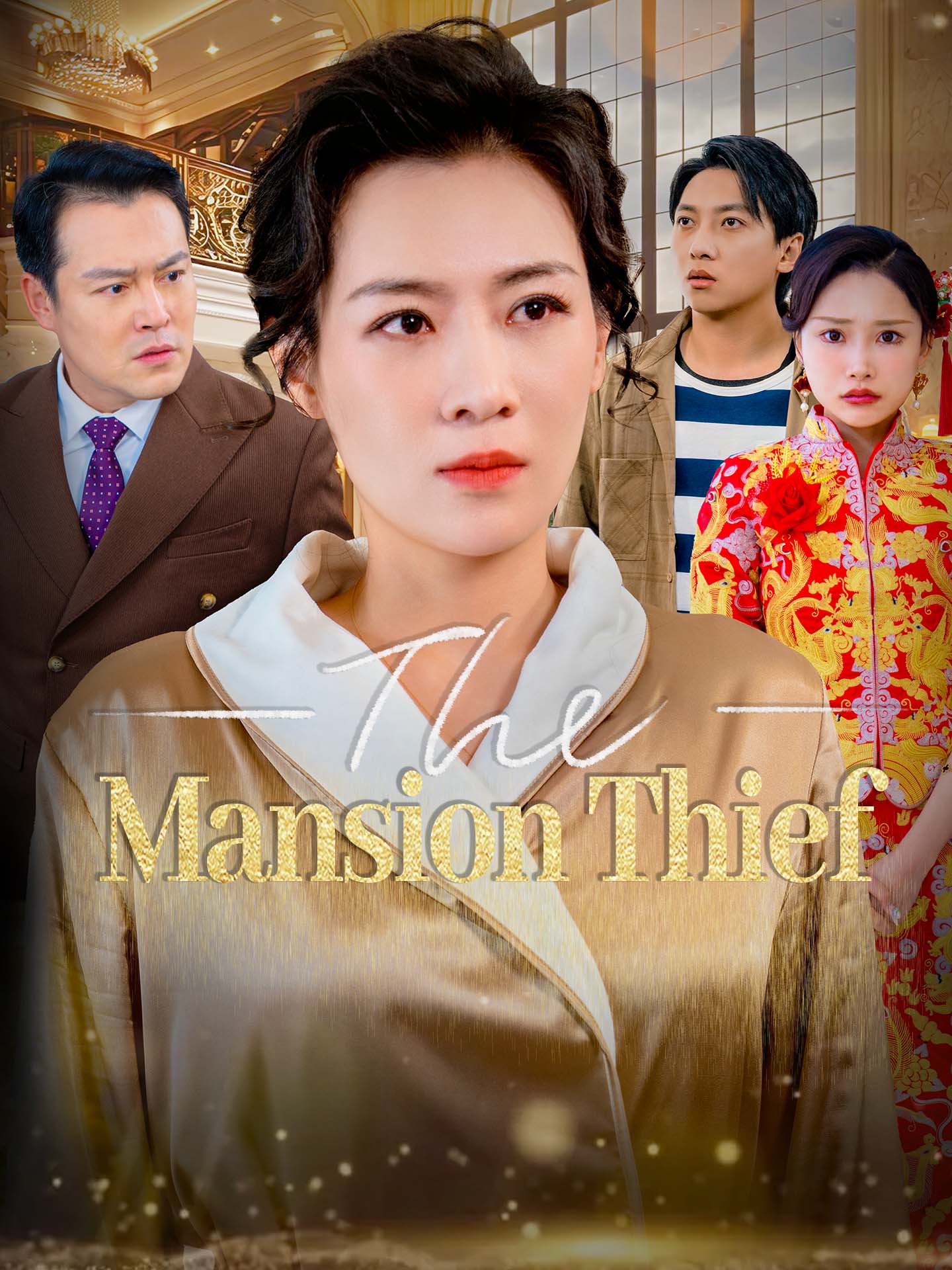 The Mansion Thief - Episode 34 Drama & Playlet Online | Watch Romance Short Film by Episode for ...