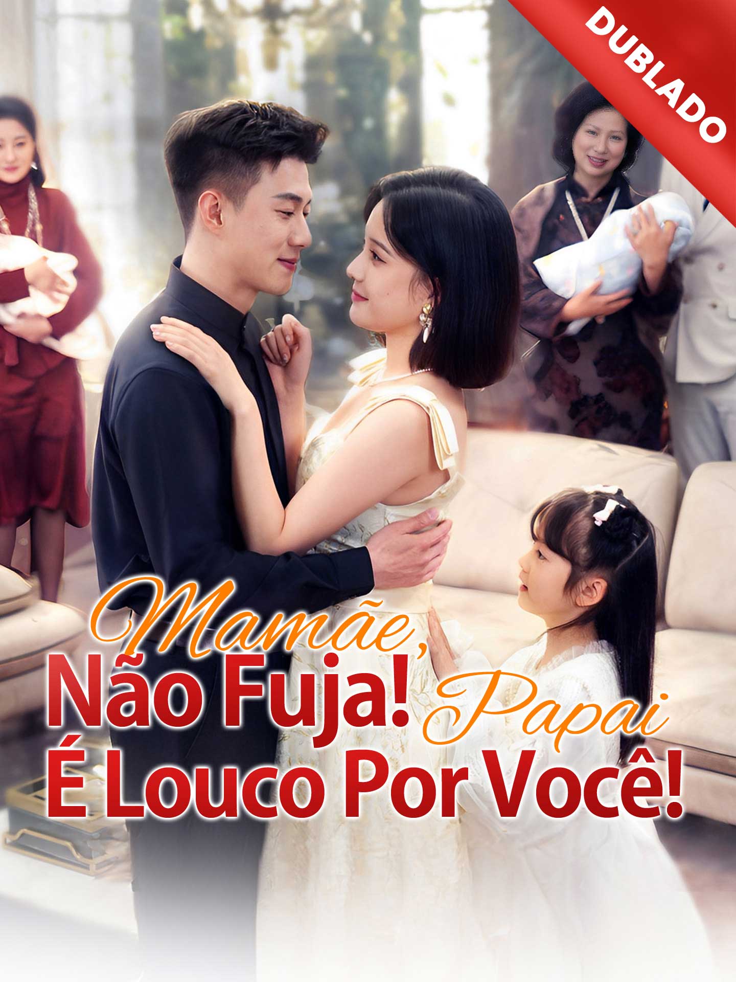 EP 8 - [Dublado] Mamãe, Não Fuja! Papai É Louco Por Você! - GoodShort