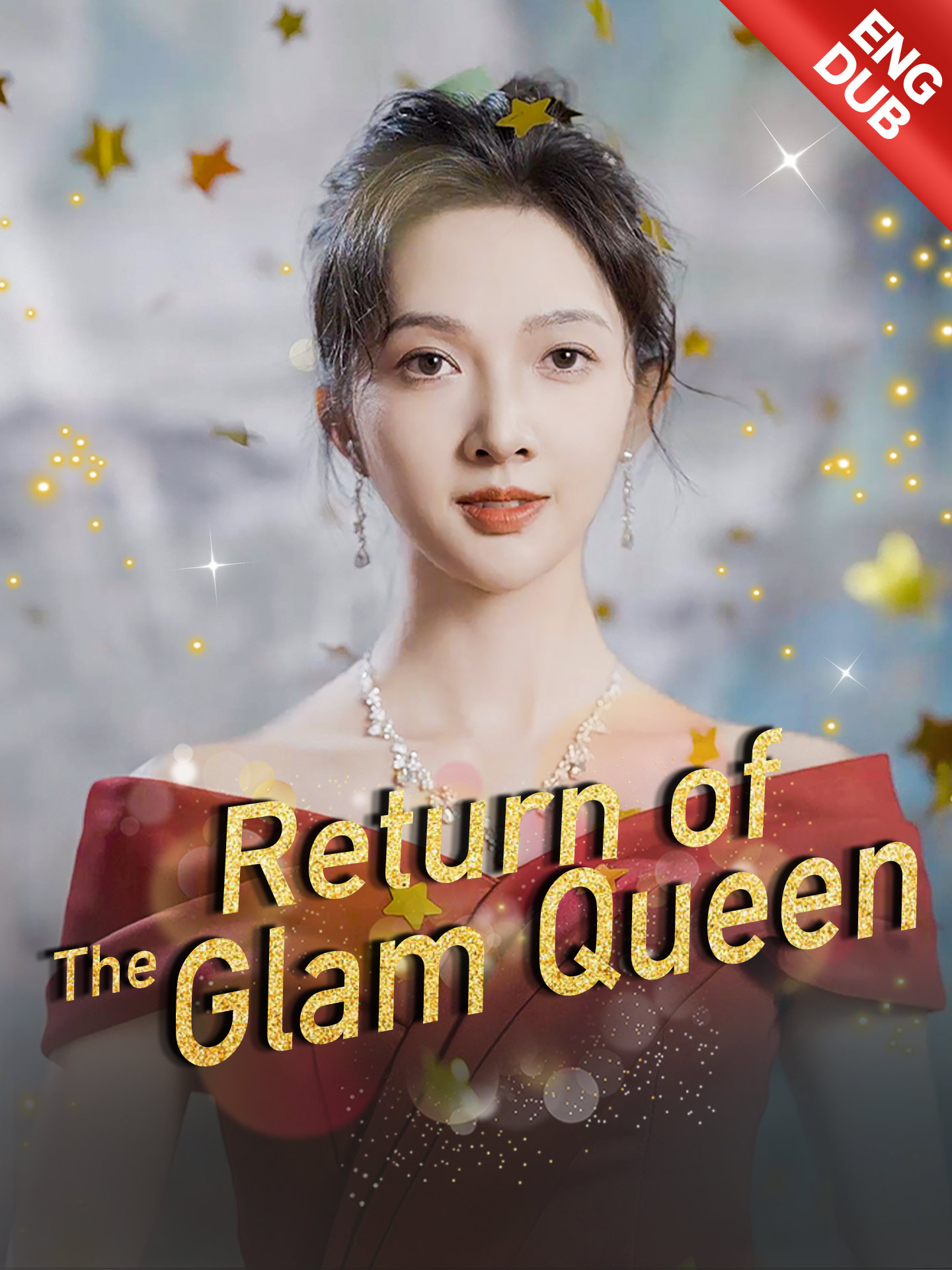 [ENG DUB] Return of the Glam Queen - Episode 4 Drama & Playlet Online ...
