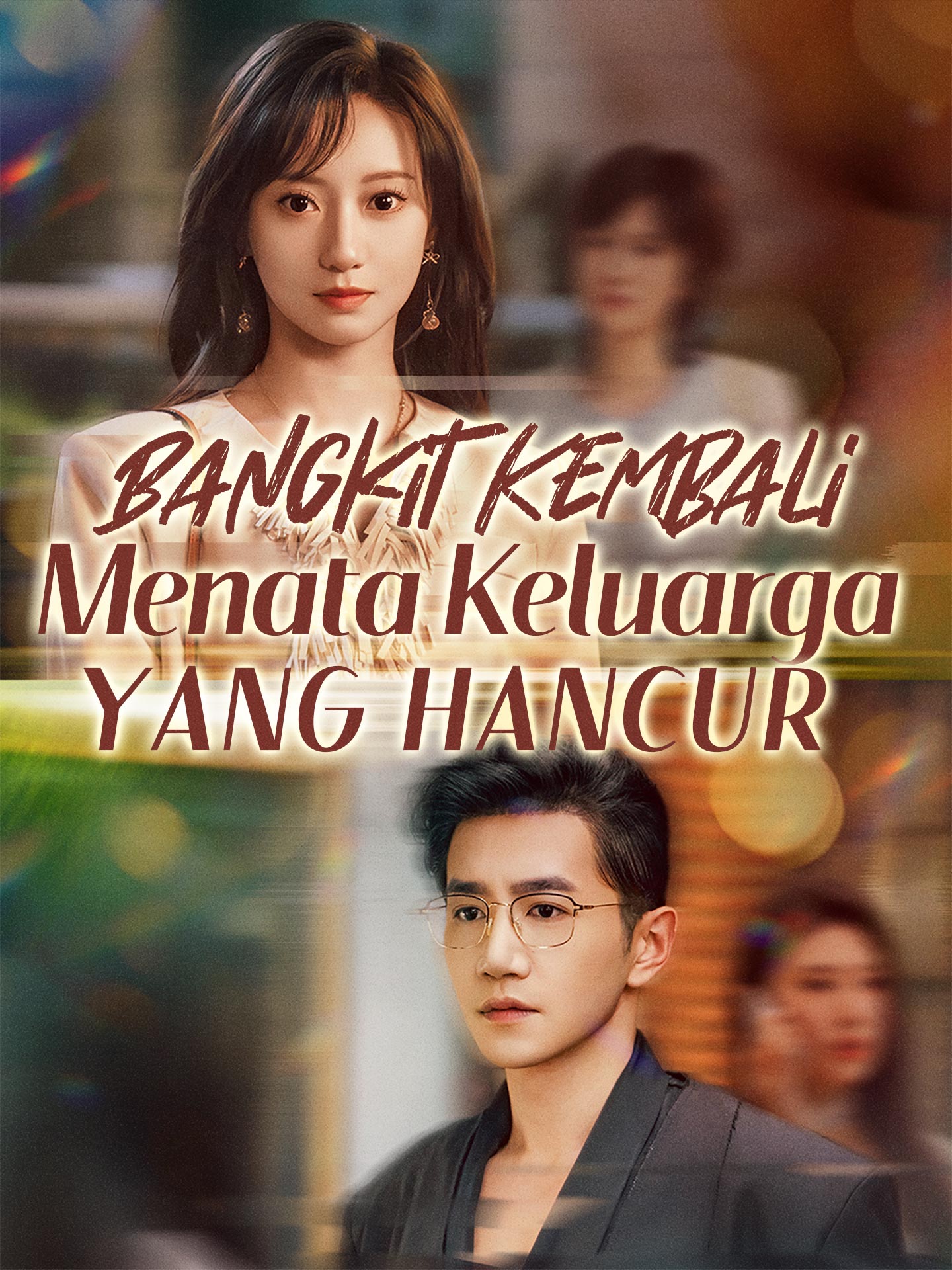 Bangkit Kembali, Menata Keluarga yang Hancur - EP 72 Drama & Lakon Online | Tonton Video Pendek ...