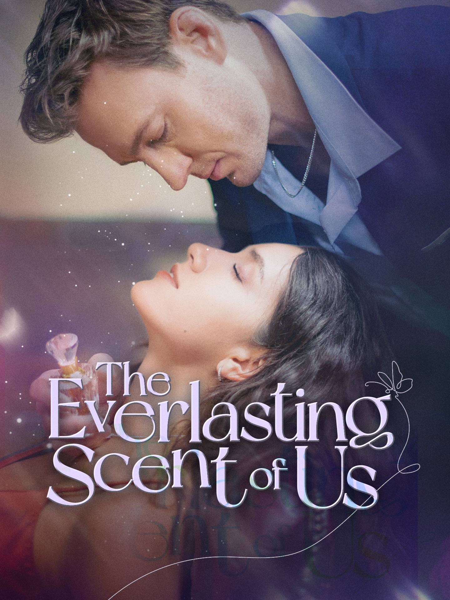 The Everlasting Scent Of Us - Episode 1 Drama & Playlet Online | Watch ...