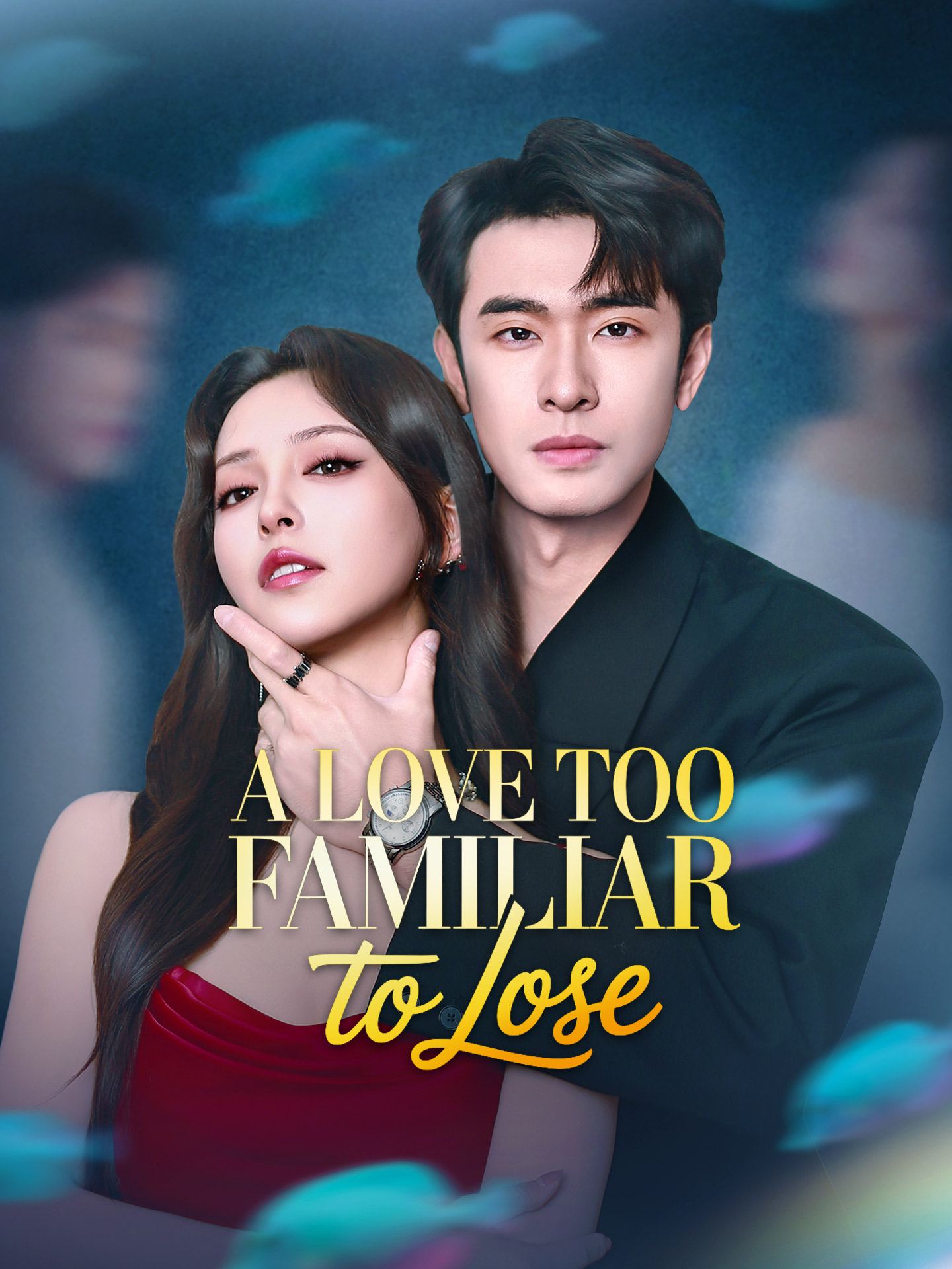 A Love Too Familiar to Lose(Remember Me, Love Me Forever) Drama & Movie ...